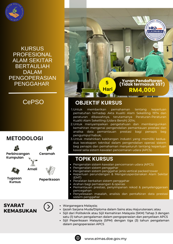 Kursus Profesional Alam Sekitar dalam Pengoperasian Penggahar (CePSO ...